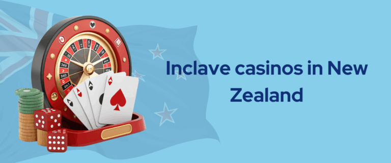 Inclave casinos in New Zealand (November 2025) Jasons